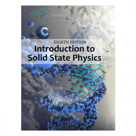 Introduction to Solid State Physics 8th Edition by Charles Kittel Buy online I Bukhari Books